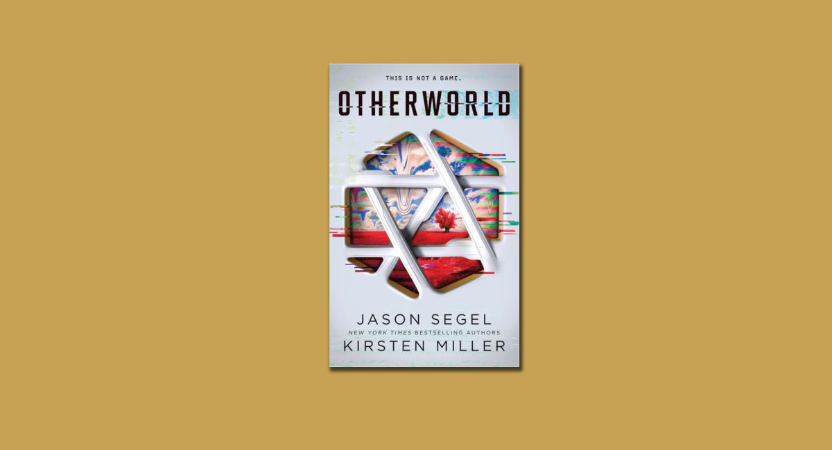 Stuck in a Book: ‘Otherworld’ by Jason Segel and Kristen Miller ...